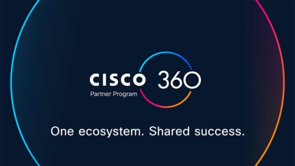 Cisco Reinvents Its Channel for the AI Age with the 360 Program: More ...